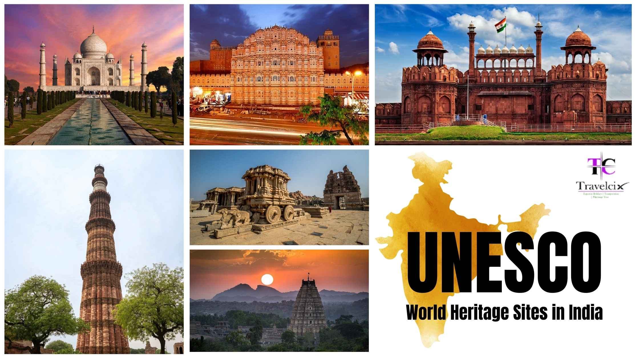 Top 10 Must-Visit UNESCO World Heritage Sites in India - Travelcix
